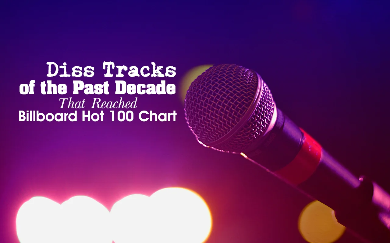 Nine Diss Tracks of the Past Decade That Reached Billboard Hot 100 Chart