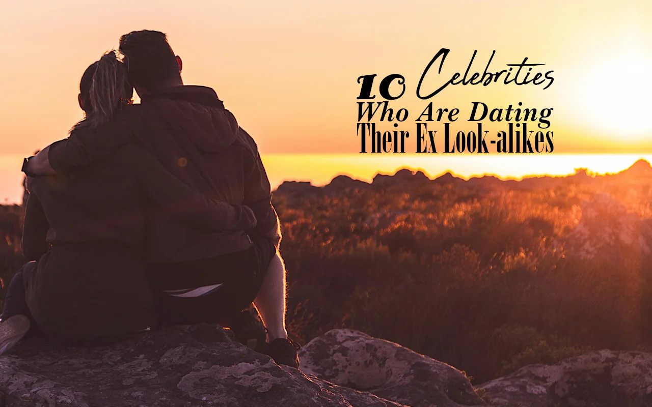 Ten Celebrities Who Are Dating Their Ex Look-Alikes