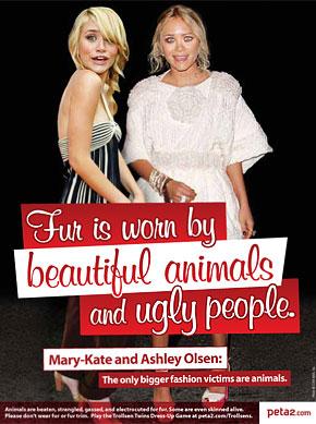 PETA Has Launched a New Campaign Against the Olsens