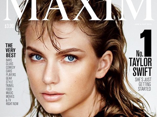 Taylor Swift Tops Maxim's Hot 100 List for 2015