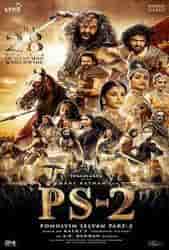 Ponniyin Selvan: Part Two (2023) Cast, Crew, Synopsis and Information