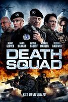 Death Squad (2015) Cast, Crew, Synopsis and Movie Info