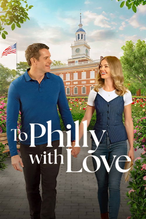 To Philly With Love (2026) - Romance Film | AceShowbiz