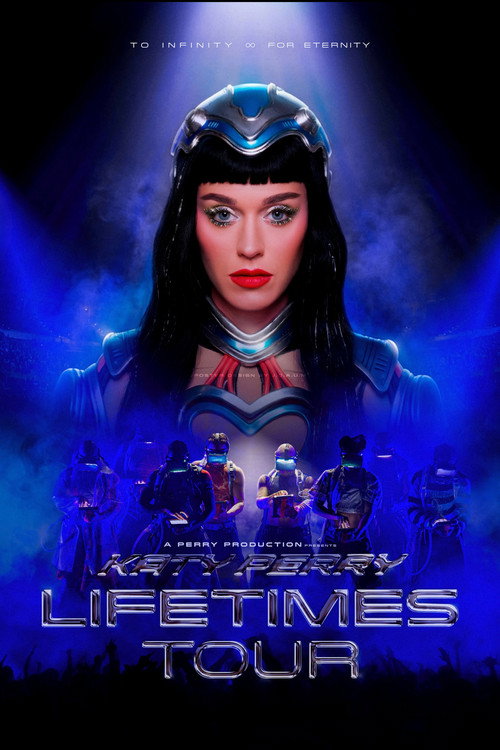 Katy Perry: The Lifetimes Tour - Live From Film | AceShowbiz