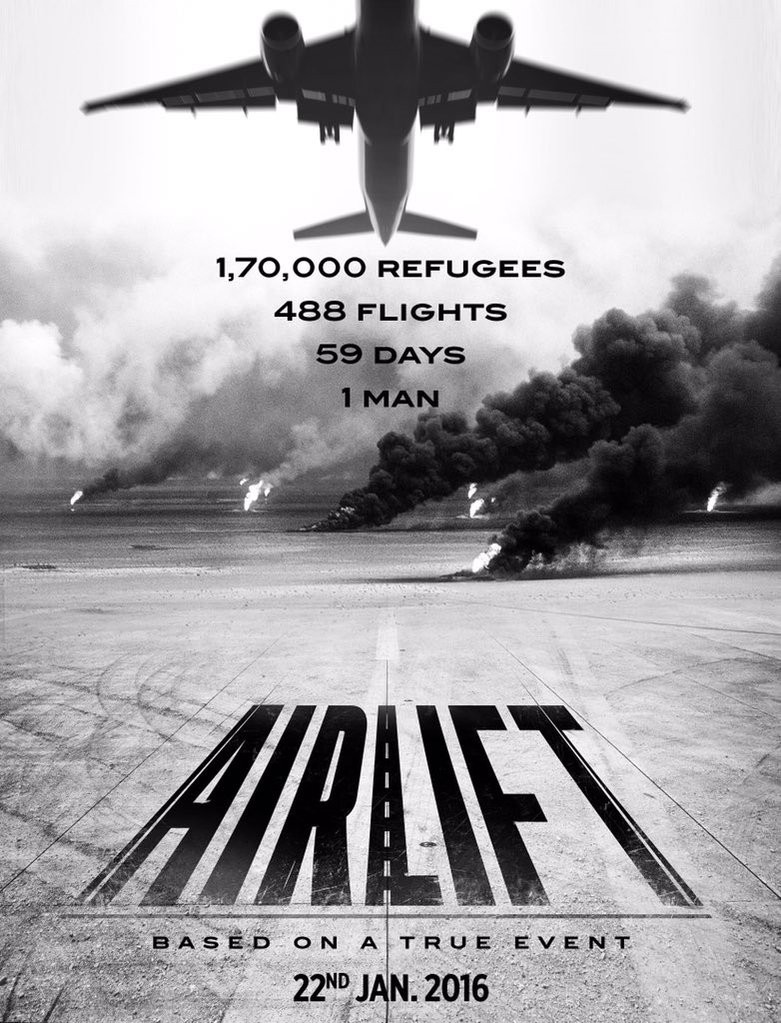 Airlift (2016) Cast, Crew, Synopsis and Information