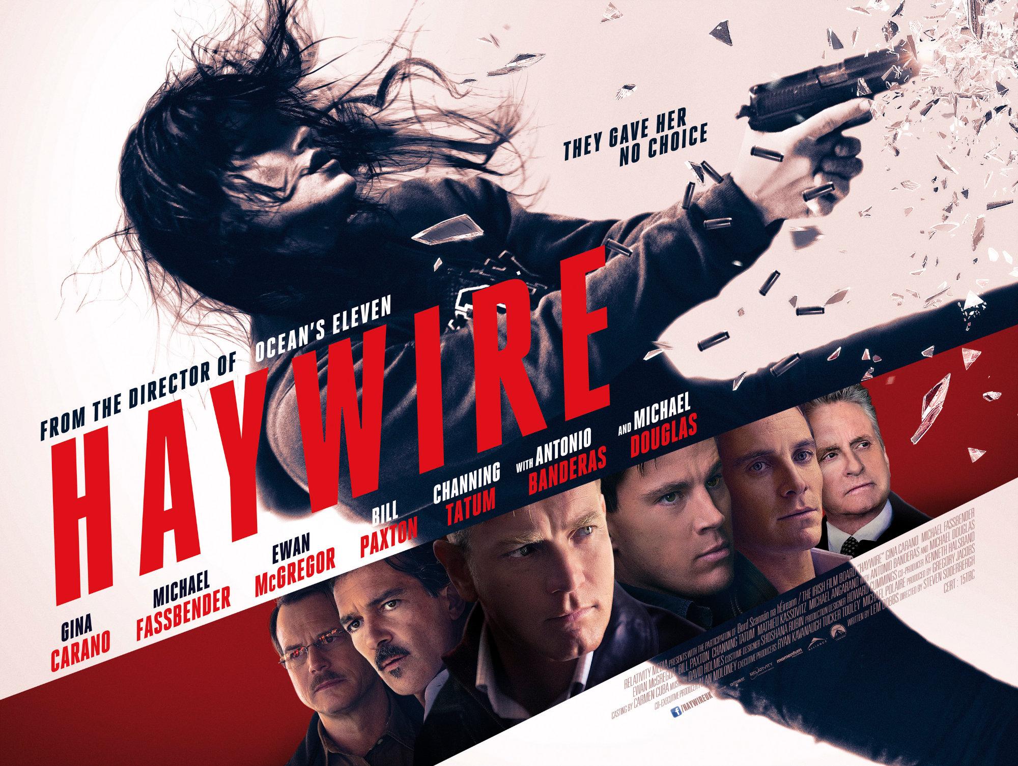 Haywire Picture 8