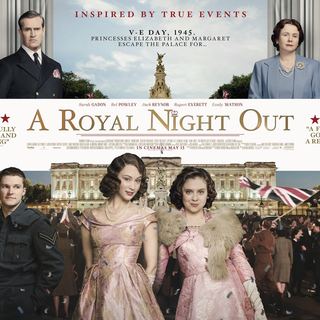 Royal Night Out, A (2015) by Julian Jarrold | AceShowbiz