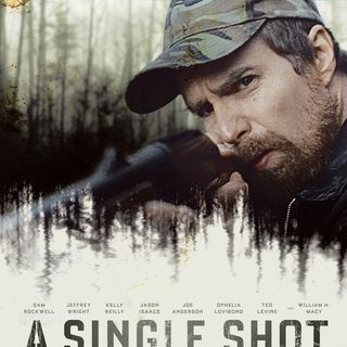 Single Shot, A (2013) - Thriller Film | AceShowbiz
