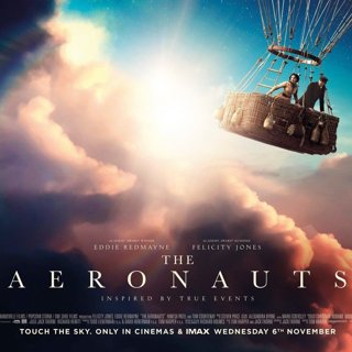 Aeronauts, The (2019) - Starring Eddie Redmayne | AceShowbiz