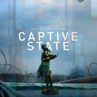 Captive State (2019) Cast, Crew, Synopsis and Movie Info