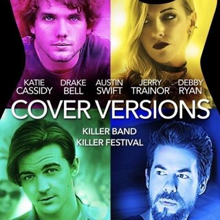 Cover Versions (2018) Cast, Crew, Synopsis and Movie Info