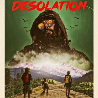 Desolation (2017) Cast, Crew, Synopsis and Movie Info