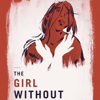 Girl Without Hands, The (2017) - 8.8/10 Rated | AceShowbiz