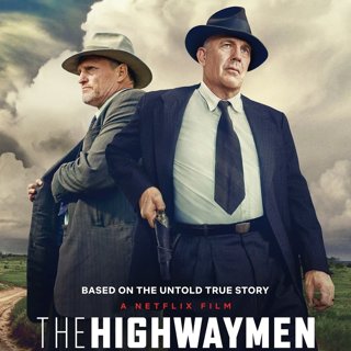 The Highwaymen (2019) Cast, Crew, Synopsis and Movie Info