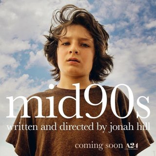 Mid90s (2018) Cast, Crew, Synopsis and Movie Info