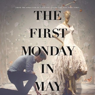 First Monday In May, The (2016) Pictures, Photo, Image and Movie Stills