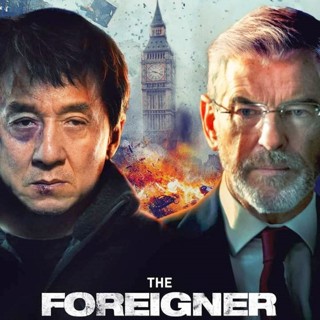 Foreigner, The (2017) - Action Film | AceShowbiz