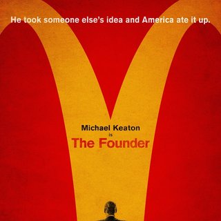 The Founder (2016) Cast, Crew, Synopsis and Movie Info
