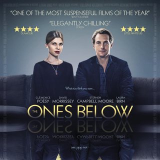 Ones Below, The (2016) Cast, Crew, Synopsis and Movie Info