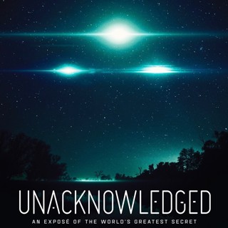 Unacknowledged (2017) Cast, Crew, Synopsis and Movie Info