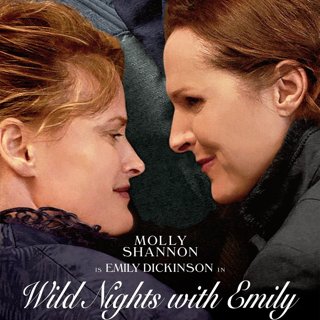 Wild Nights with Emily (2019) Cast, Crew, Synopsis and Movie Info