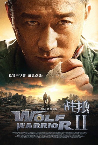 Wolf Warriors 2 (2017) Cast, Crew, Synopsis and Information Wolf Warriors 2 (2017) Cast, Crew, Synopsis and Information