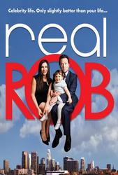 Real Rob TV Series/TV Shows, All info: news, summary, synopsis, episode ...