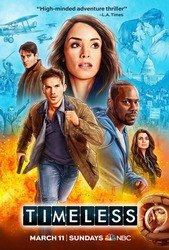Timeless TV Series/TV Shows, All info: news, summary, synopsis, episode ...