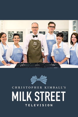 Christopher Kimball's Milk Street Television - Plot Summary & Synopsis ...
